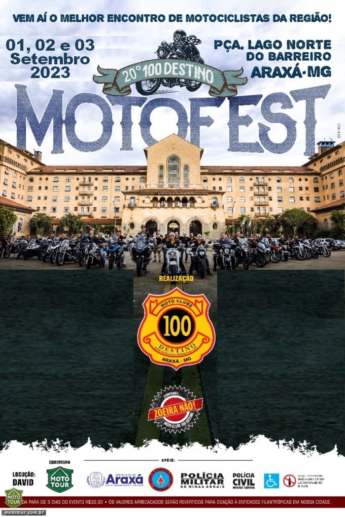 20º 100 Destino Motofest - Mototour - Seu portal em duas rodas, Motos ...